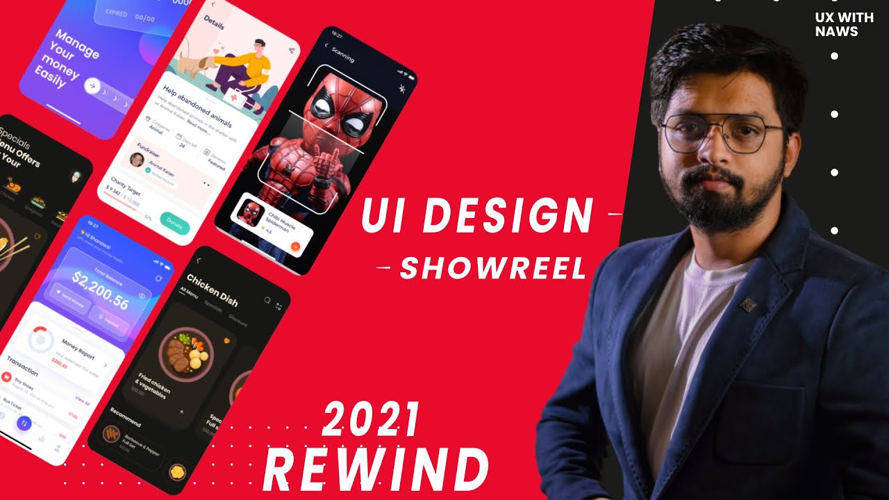 2021 Rewind - UI/UX Design Showreel | Some of my best work in 2021