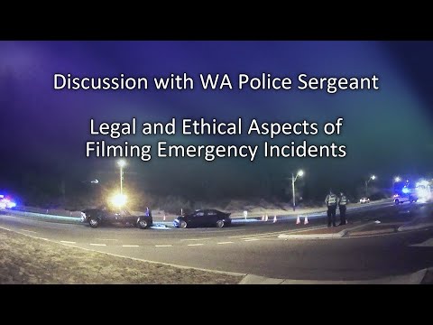 2022-05-04: Legal and Ethical Aspects of Filming Emergency Incidents
