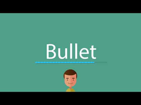 How to pronounce Bullet