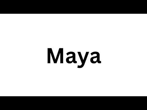 How to pronounce the Indian name Maya like a native speaker