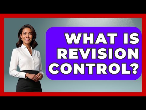 What Is Revision Control? - Tactical Warfare Experts