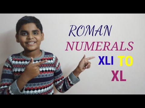 HOW TO READ/LEARN ROMAN NUMERALS NUMBER 41 XLI TO 60 LX