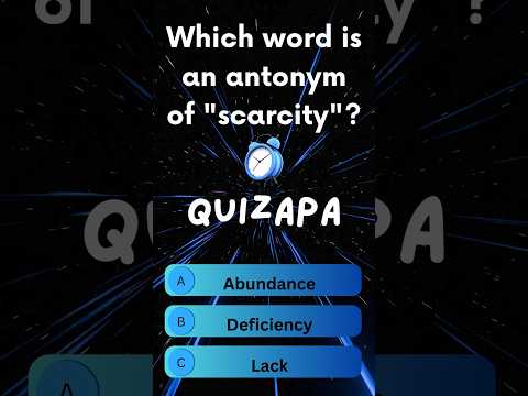 🌟✨👀 Antonym Challenge: What’s the Opposite of 'Scarcity'? 🧠🤔🏆📝 | #Quizapa #antonyms #shorts #quiz