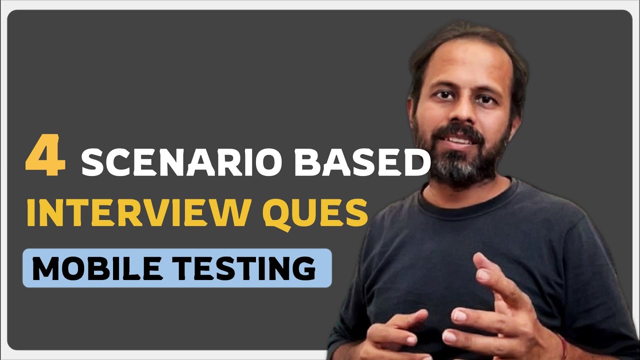 #AskRaghav | 4 Scenario based Mobile Testing Interview Ques