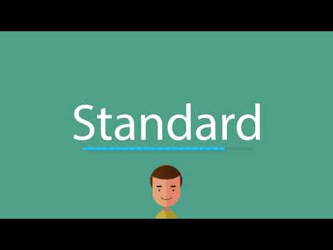 How to say Standard