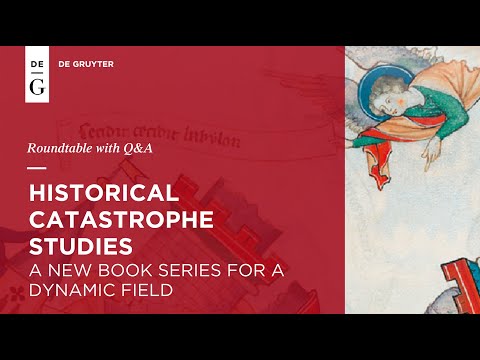 Historical Catastrophe Studies – Historische Katastrophenforschung: new series for a dynamic field