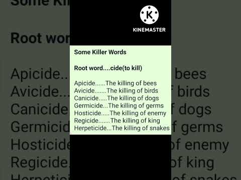 KILLER WORDS(Root word is cide which means to kill)