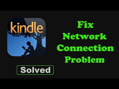 Fix Amazon Kindle App Network & No Internet Connection Problem Solve