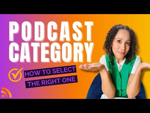 How to Pick the Best Categories for Your Podcast