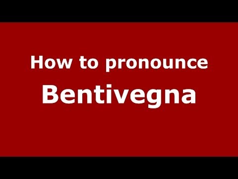 How to pronounce Bentivegna (Italian/Italy) - PronounceNames.com