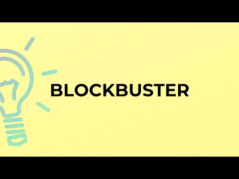 What is the meaning of the word BLOCKBUSTER?