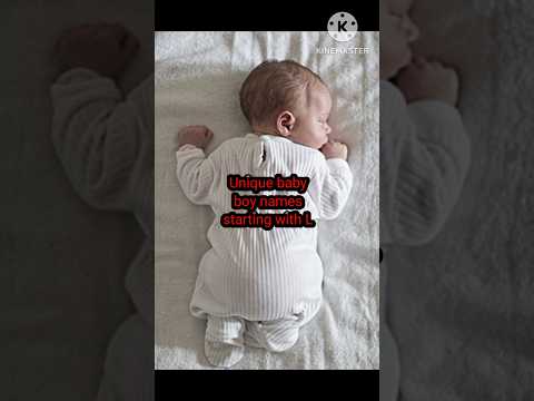 unique baby boy names starting with Lš#shortvideo #youtubeshorts #shorts