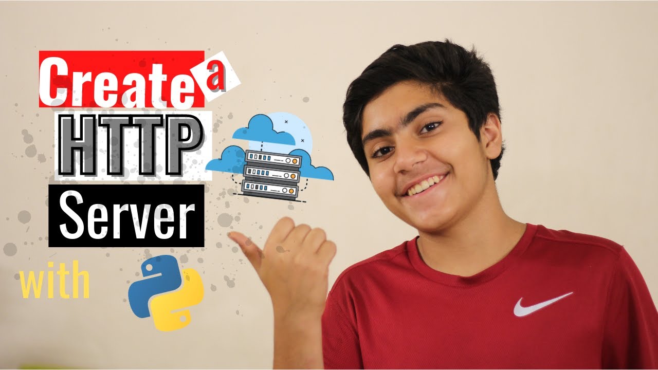 How to Create an HTTP Server in Python | Beginner tutorial | Source Code available