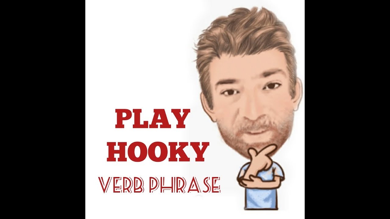 English Tutor Nick P Verb Phrase ( 309) Play Hooky - Origin