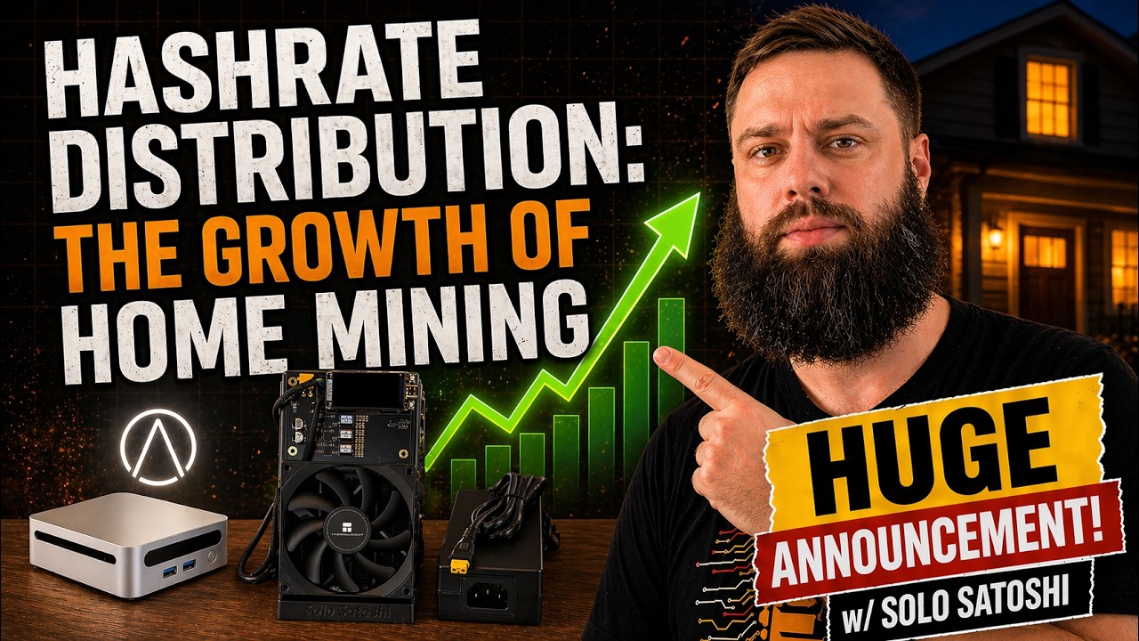 Hashrate Distribution: The Growth of Home Mining + HUGE ANNOUNCEMENT w/Solo Satoshi