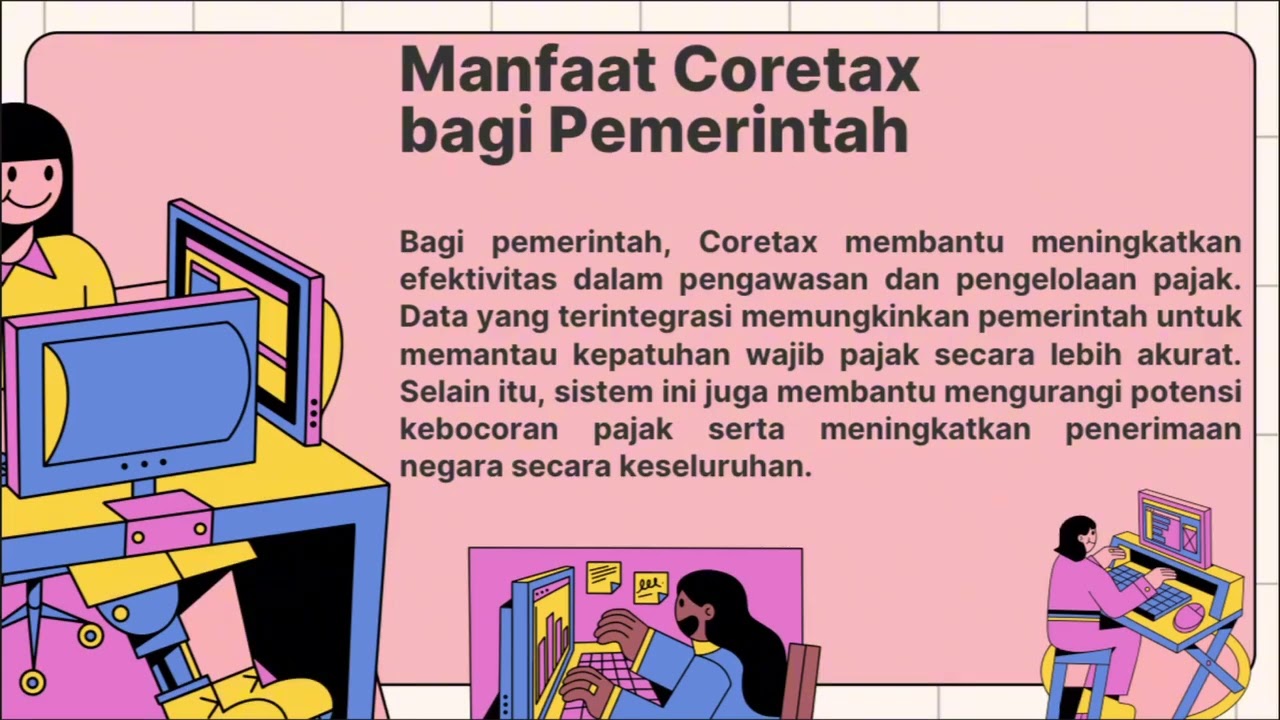 Coretax: Sistem Administrasi Perpajakan Modern di Indonesia