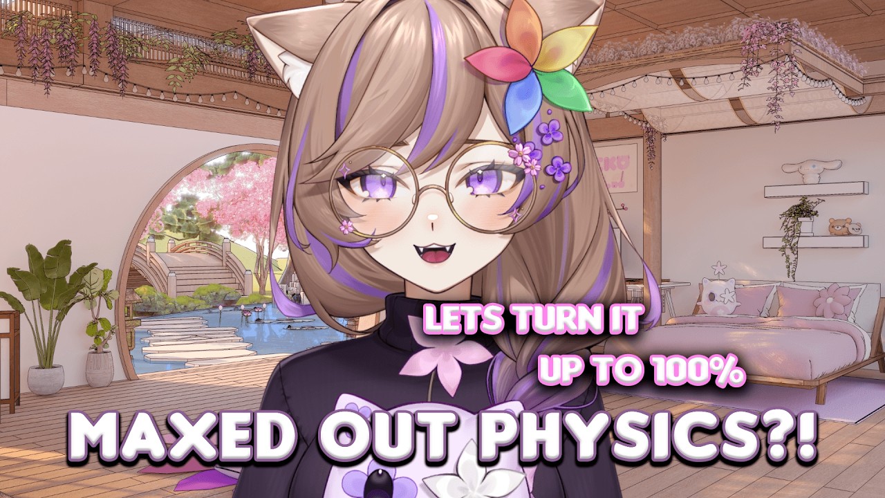 VTuber Physics Gone Wild..