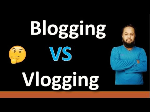 Blogging VS Vlogging - Which Is Right Option For Beginners