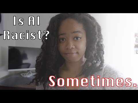 Is AI Racist? Sometimes. | AI 103: Ethics (Part 1 of Many)