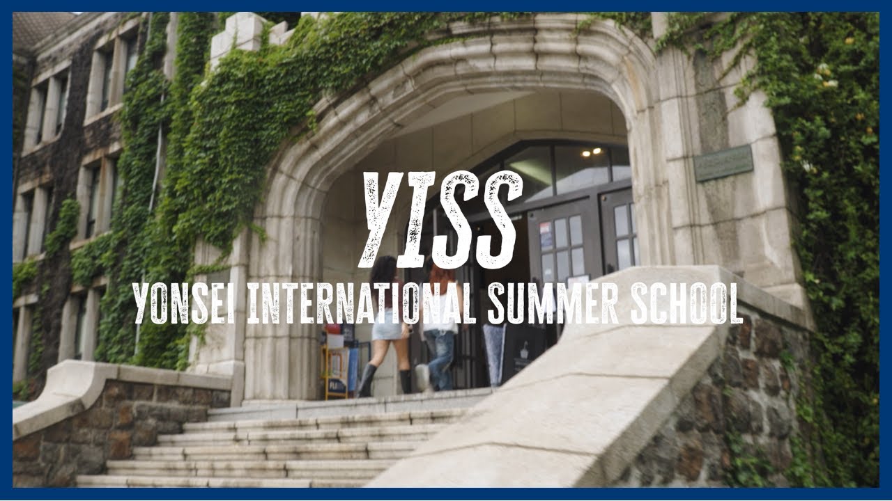 [OFFICIAL VIDEO] Yonsei International Summer School