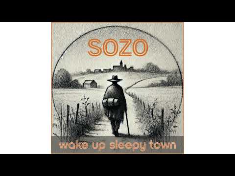 Sleepy Town - SOZO