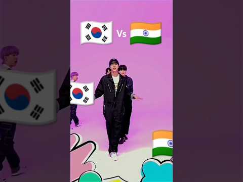 Indian๐ฎ๐ณVS๐ฐ๐ท Korean BTS member 7king what's?? Aap?