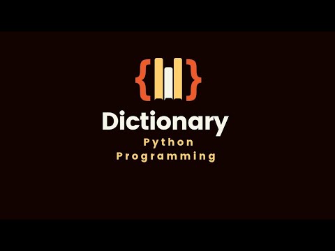 6.0 Dictionary | Python programming language