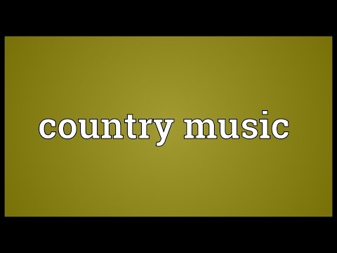 Country music Meaning