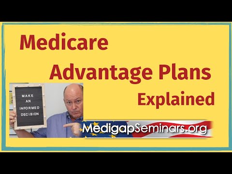Medicare Advantage Plans Explained
