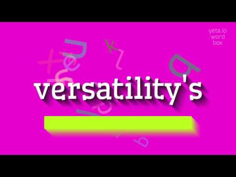 How to say "versatility's"! (High Quality Voices)