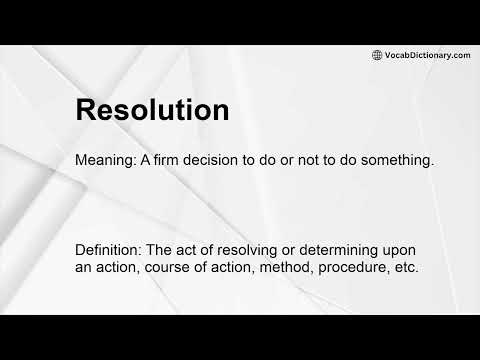 Resolution Meaning
