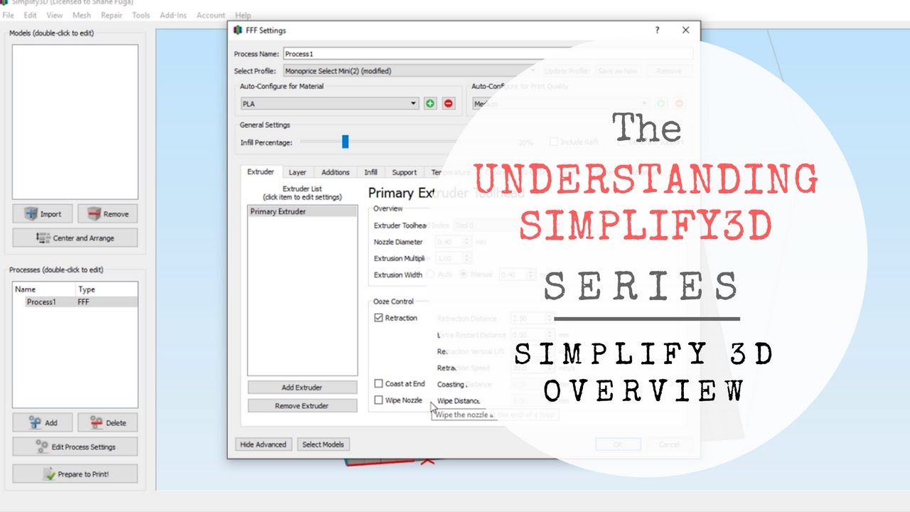 Understanding Simplify3D - Simplify3D Overview