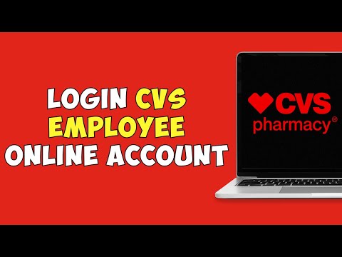 How To Login CVS Employee Online Account