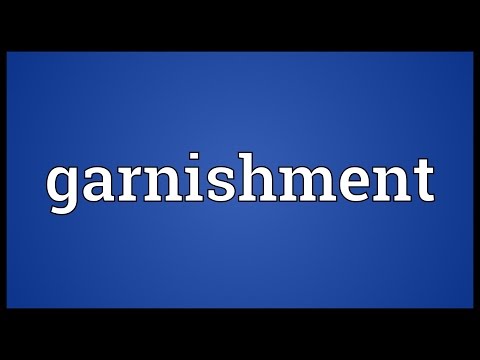 Garnishment Meaning