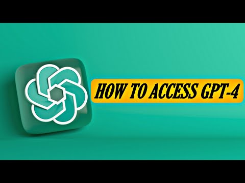 How to access GPT-4: A step-by-step