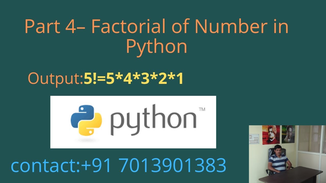 Factorial of Number in Python - Part 4