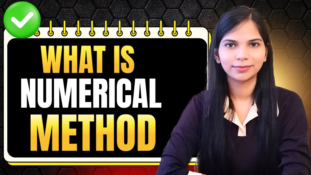 1. Numerical Methods | Numerical Analysis | Why we Study Numerical Analysis