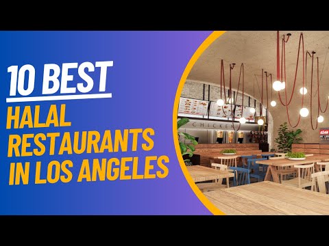 Top 10 Halal Food Restaurants in Los Angeles | USA | The Cook Book