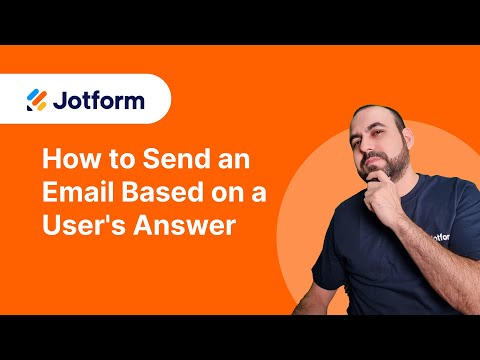 How to Send an Email Based on a User's Answer