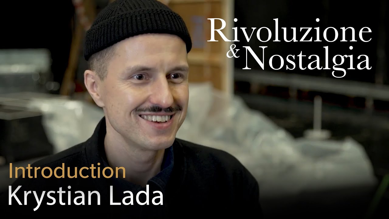 Introduction to RIVOLUZIONE & NOSTALGIA Verdi – La Monnaie / De Munt