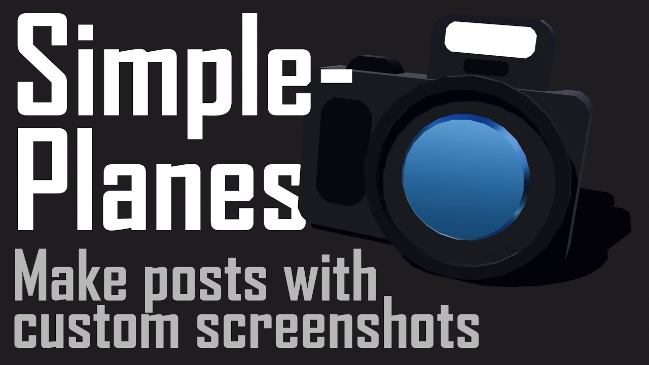 Easy way to get more upvotes on your SimplePlanes creations