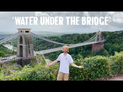 'Water Under the Bridge' - Do You Know this British Idiom?