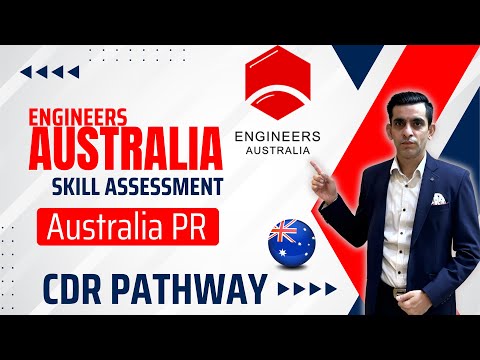 Engineers Australia Skill Assessment for Australia PR | CDR Pathway