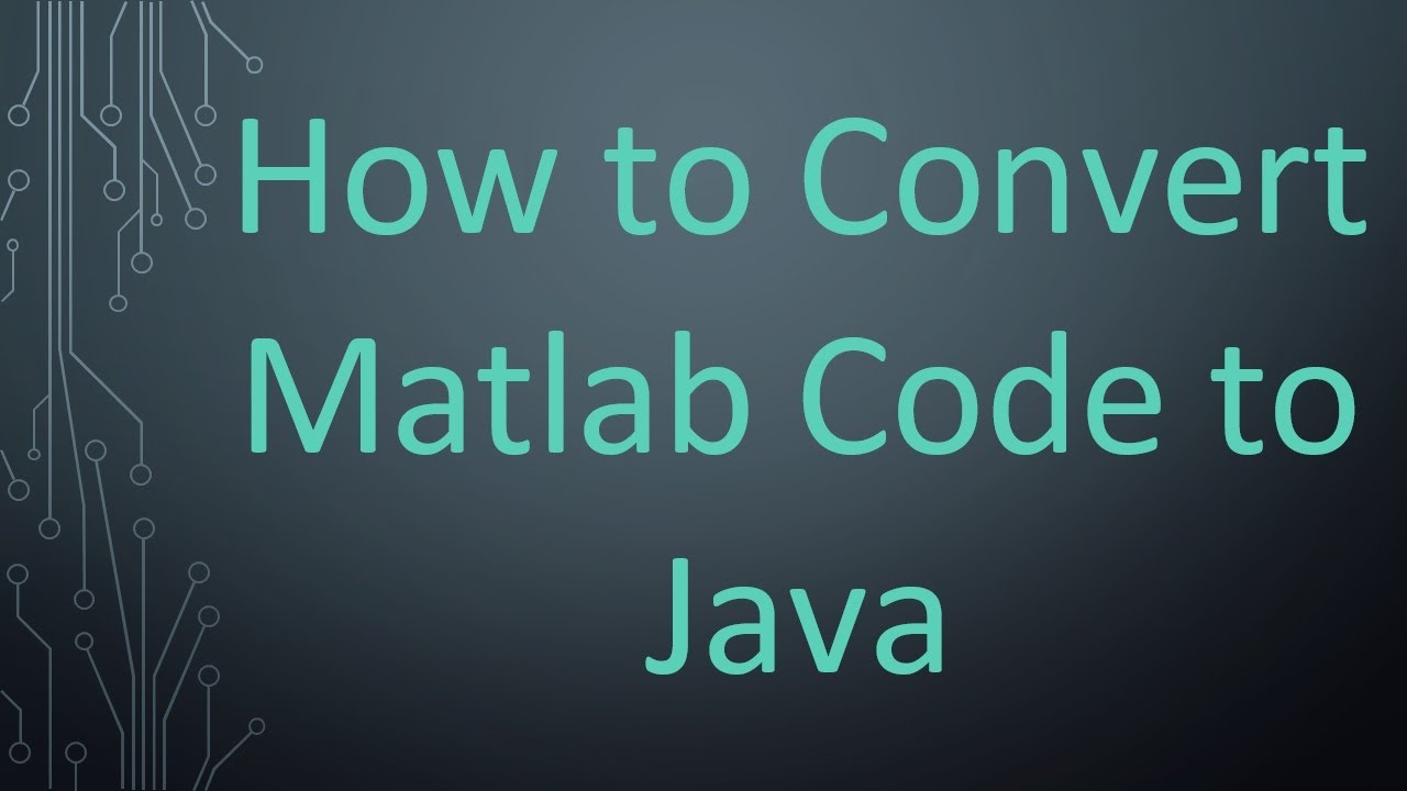 How to Convert Matlab Code to Java