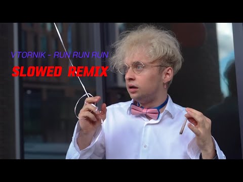 Steam Community :: Video :: VTORNIK - RUN RUN RUN ( SLOWED REMIX +REVERB )