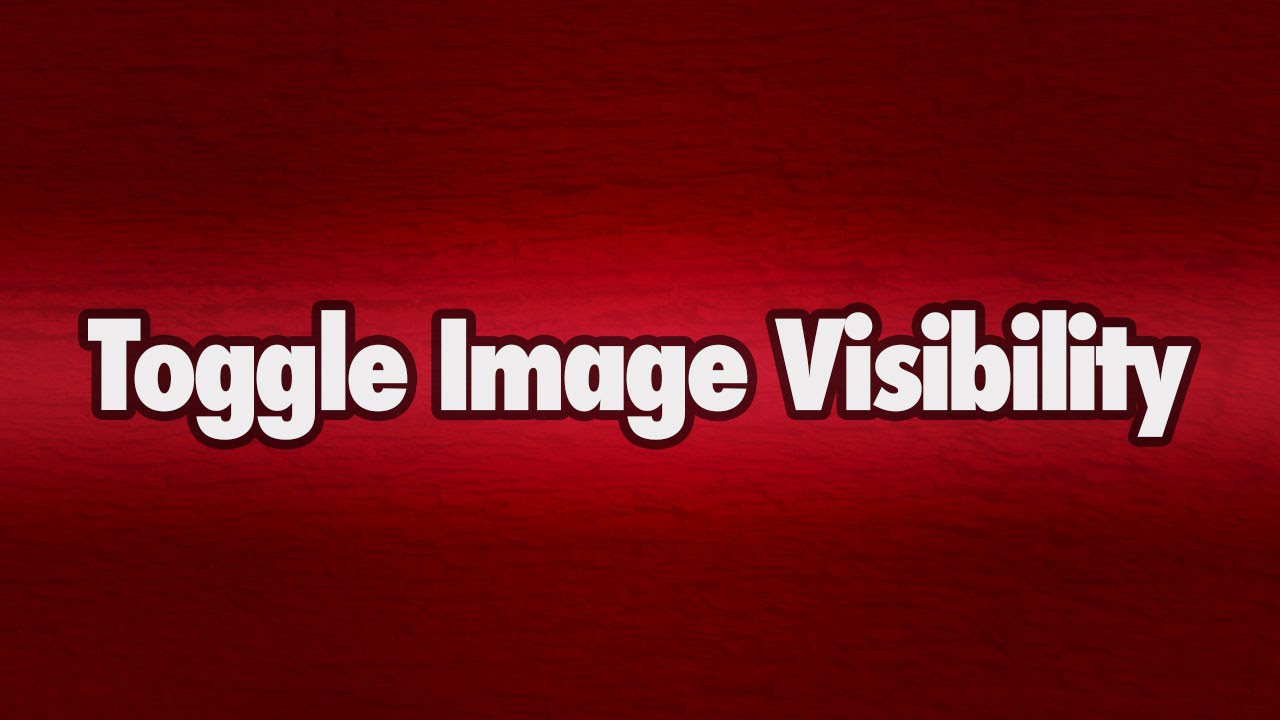 Toggle Image Visibility Using Javascript