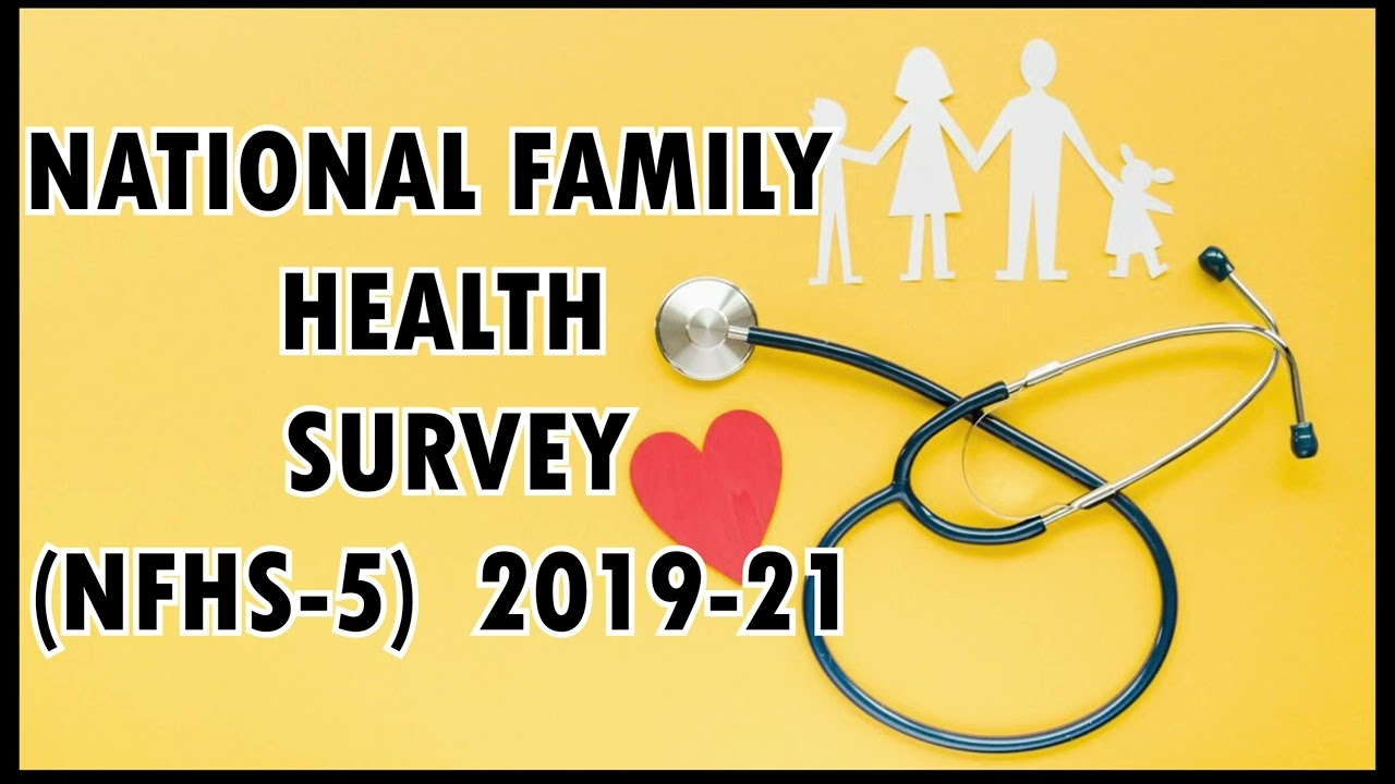 National family health survey(NFHS-5) 2019-21