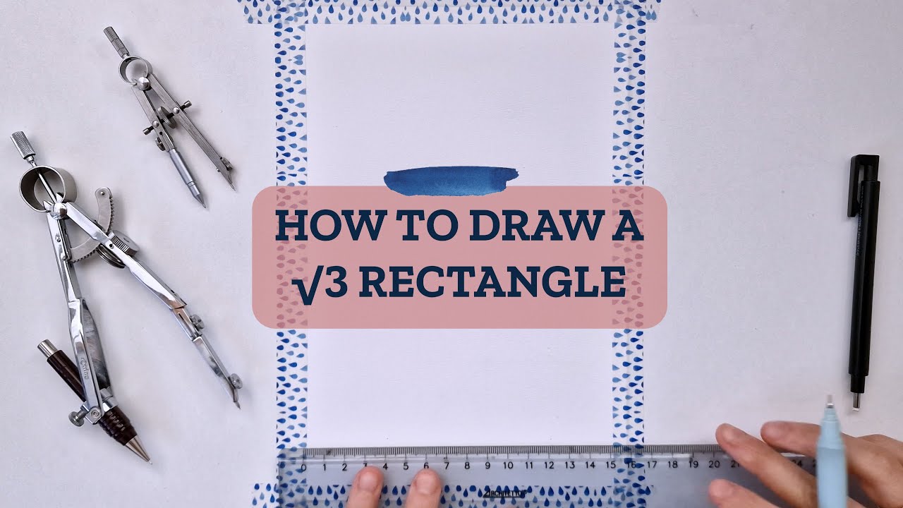 How to draw a root 3 rectangle (with compass and ruler)