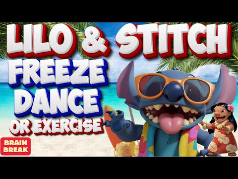 Lilo and Stitch Freeze Dance πββοΈπΊ| Brain Break πͺπΌπ§