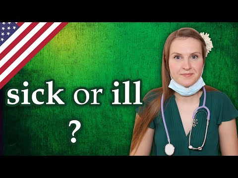 Sick vs ill, confusing words in English